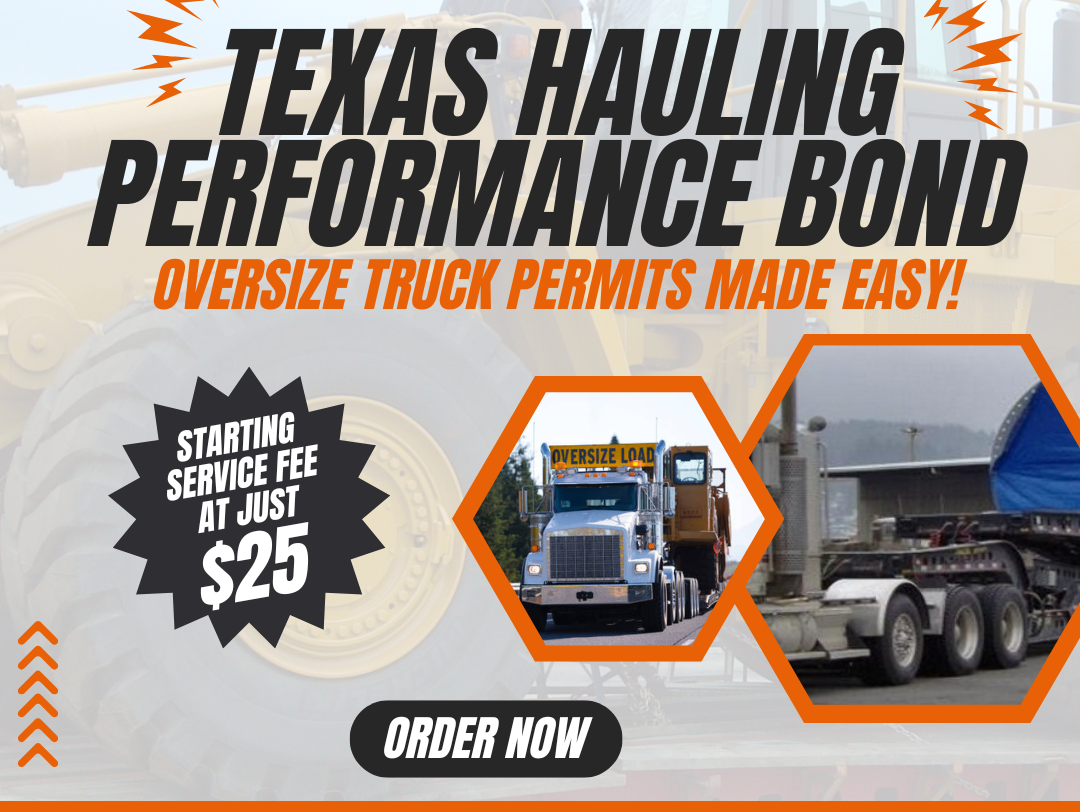 Highway Hauling Performance Bond | Texas Surety Bond Cost